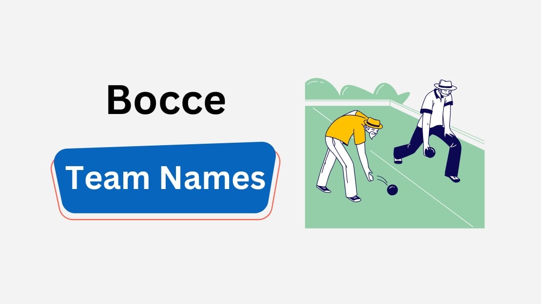 252 Bocce Team Names with Witty, Unique, Clever, and Awesome Choices