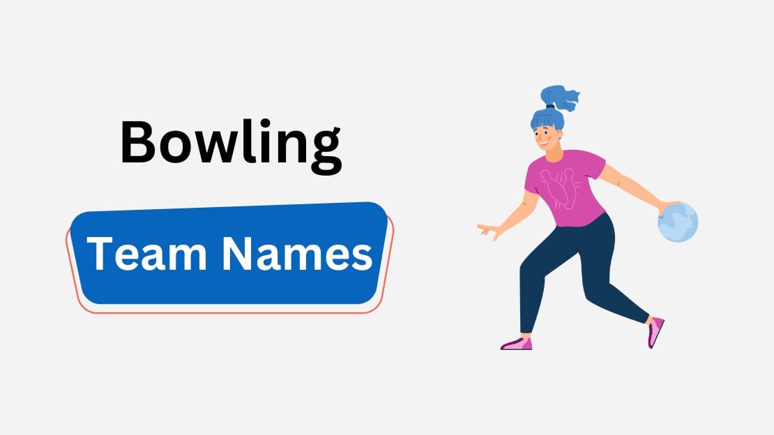 230+ Exciting Bowling Team Names with Cool, Crazy, and League Alternatives