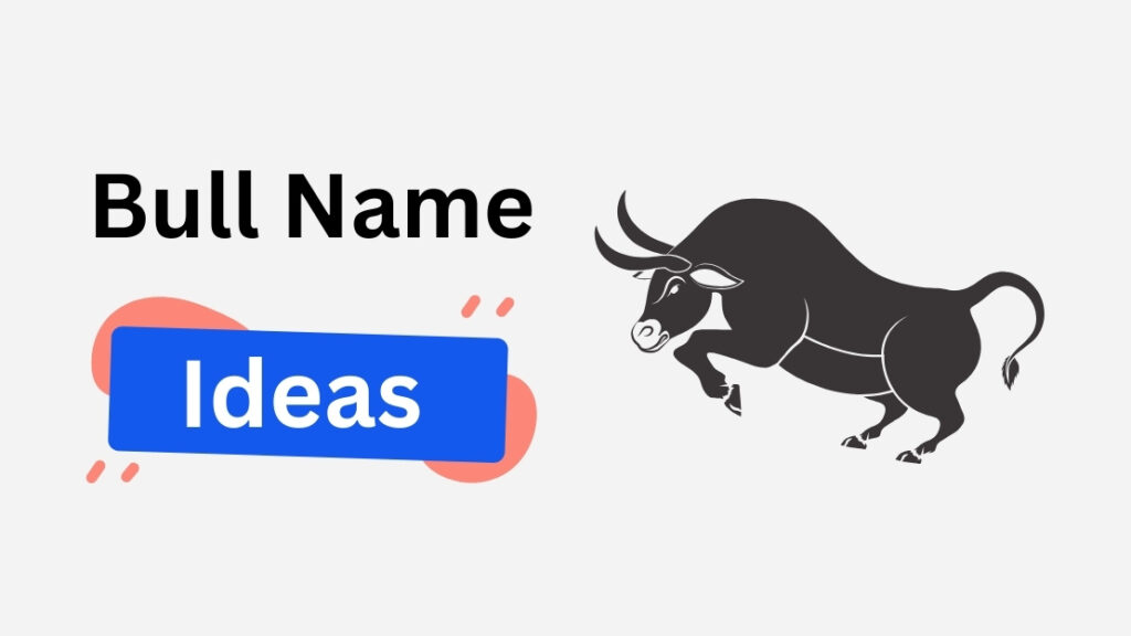 120+ Strong Bull Names Inspired by Legendary Feats