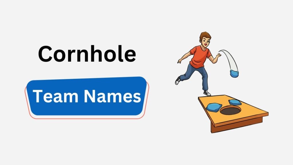 210+ Cornhole Team Names for Fun, Wit, and Outing Spirit